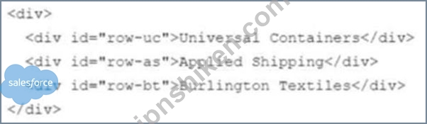 JavaScript-Developer-I関連資格知識質問7：以下の HTML を指定します。 (Exhibit) プライオリティ アカウントの CSS クラスをユニバーサル コンテナーの行 ...